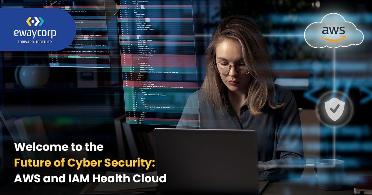 IAM Health Cloud: AWS Security Guide